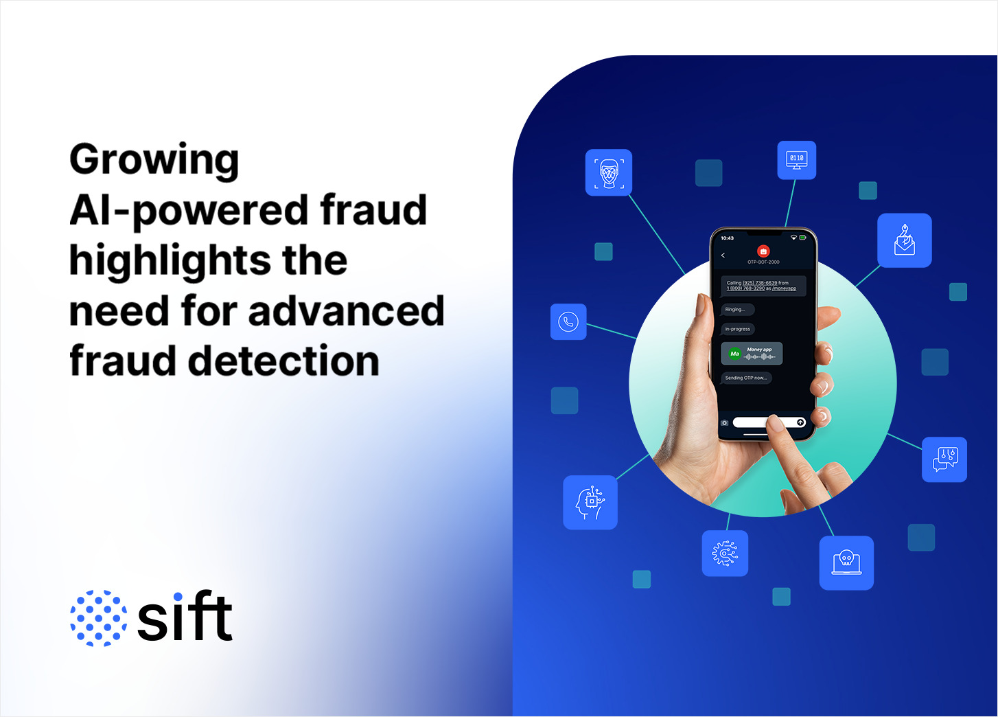 Growing AI-powered fraud highlights the need for advanced fraud detection - Sift