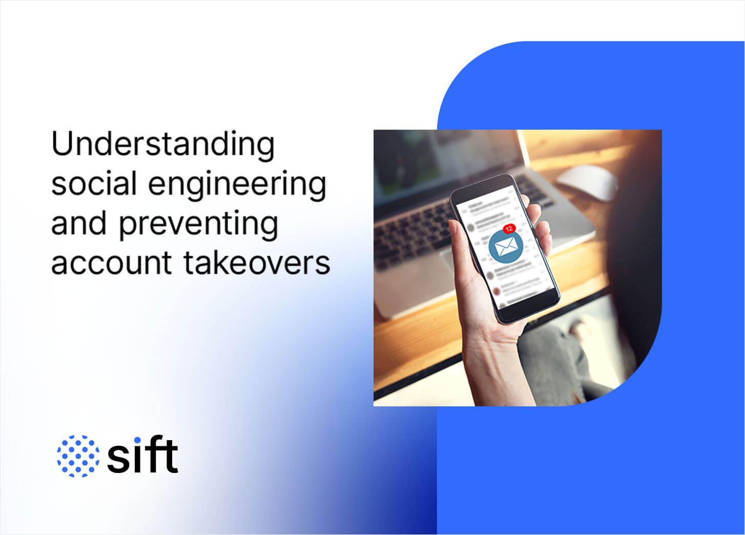 What is social engineering? How to prevent ATO - Sift