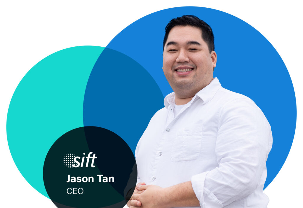 Why Digital Trust & Safety, Why Now, with Jason Tan - Sift