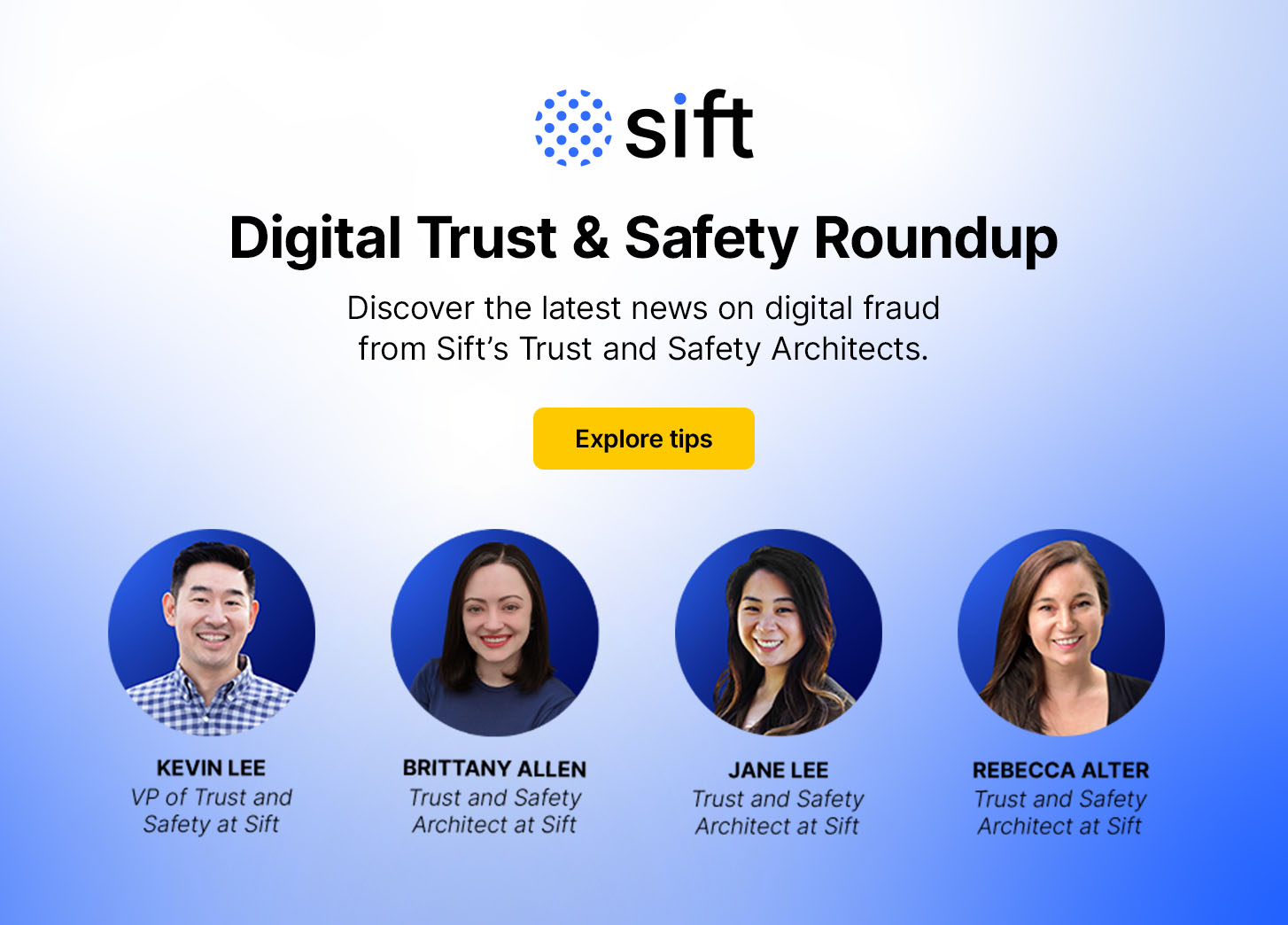 Digital Trust & Safety Roundup: AI-fueled fraud, Sift’s newest Trust ...