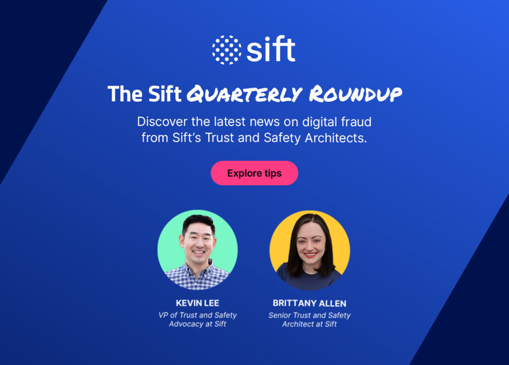 Sift Quarterly Roundup: Leading the Charge in Digital Trust - Sift