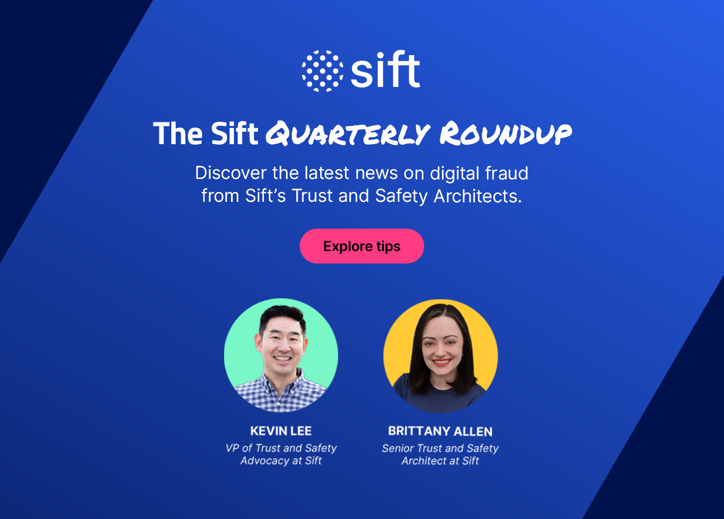 Sift Quarterly Roundup: Leading the Charge in Digital Trust - Sift
