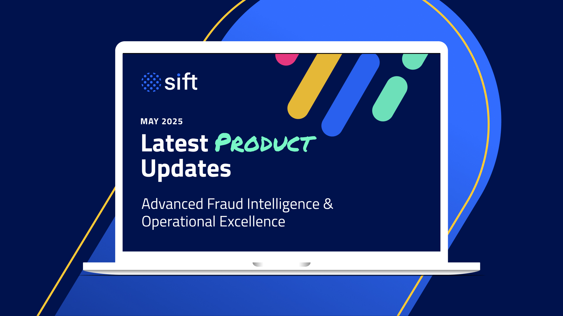 Q2 2025 Latest Product Innovations | Sift